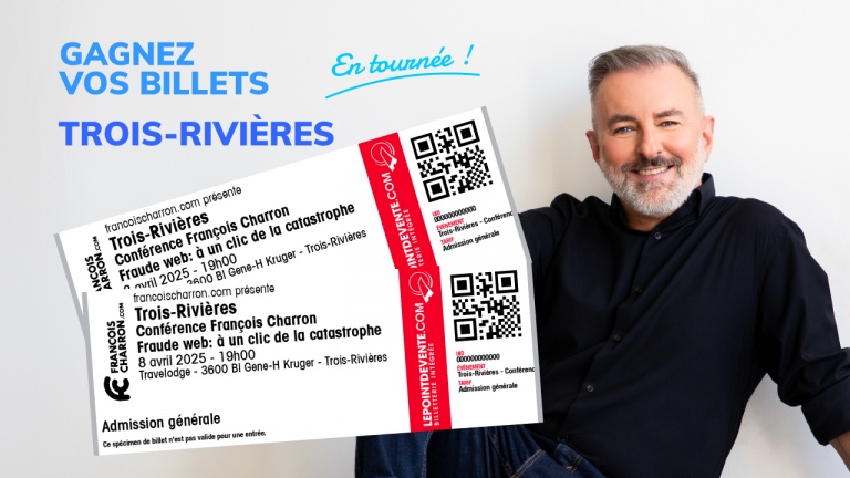 Gagnez votre place pour la conférence de François Charron à Trois-Rivières!